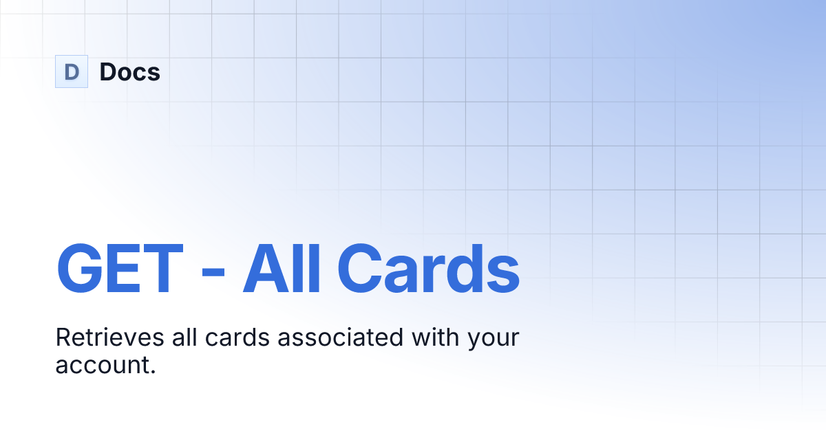 GET - All Cards | Docs